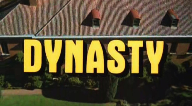 ‘Dynasty’ (Season 1): Nighttime soap in search of a villain – '80s Talk